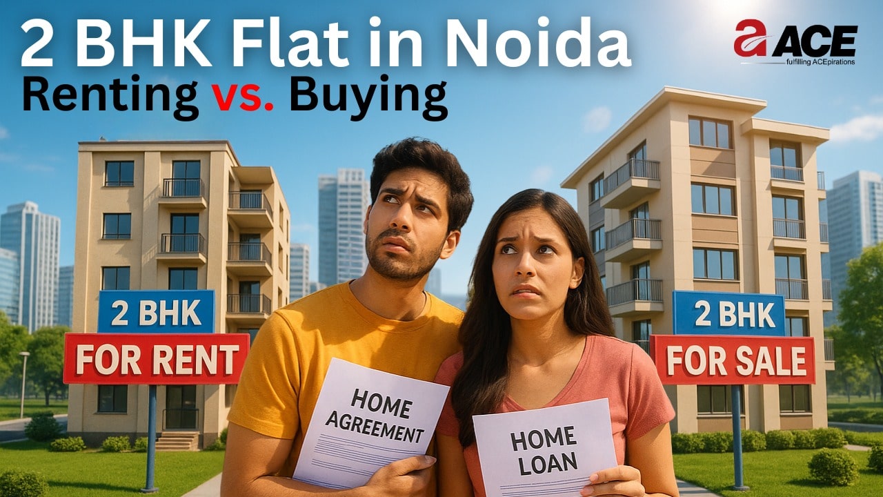 Renting vs. Buying a 2 BHK Flat in Noida - Blogs